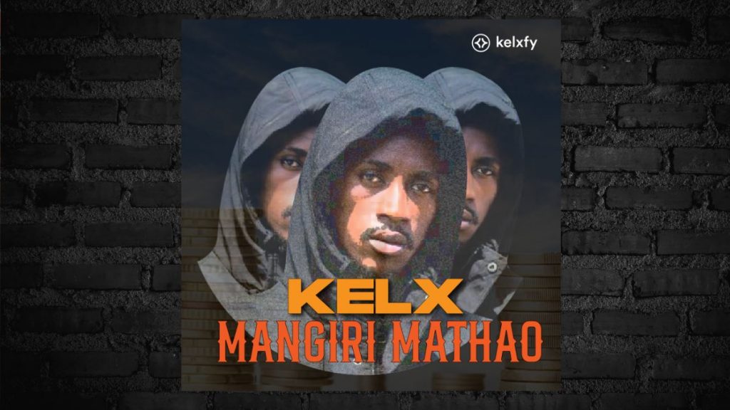 Kelx - Mangiri Mathao Freestyle Lyrics - Kelxfy